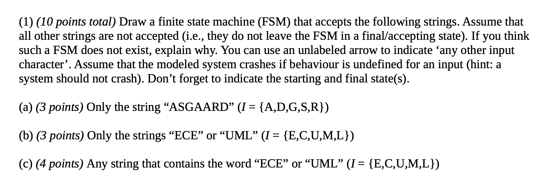 Solved (1) (10 ﻿points total) ﻿Draw a finite state machine | Chegg.com