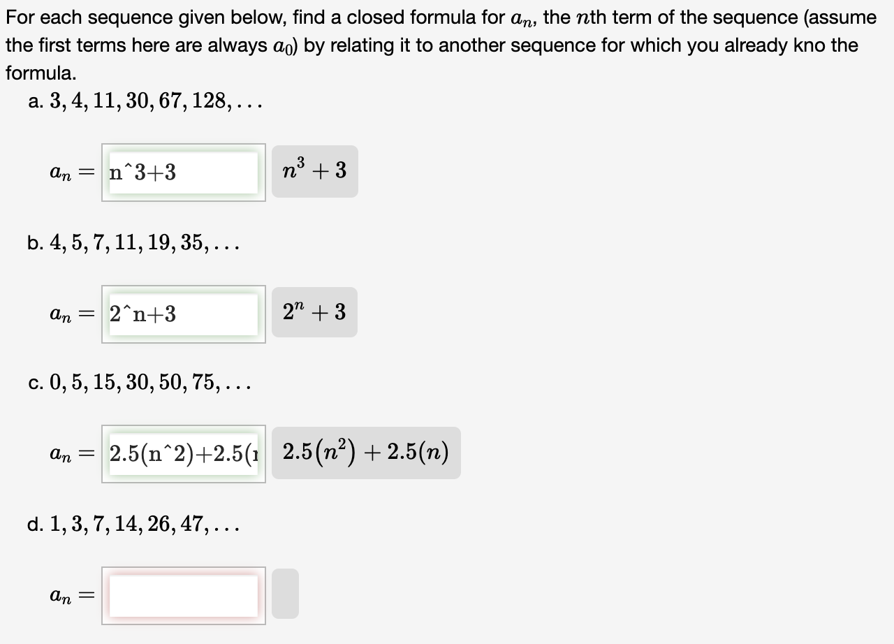 Solved For each sequence given below, find a closed formula | Chegg.com
