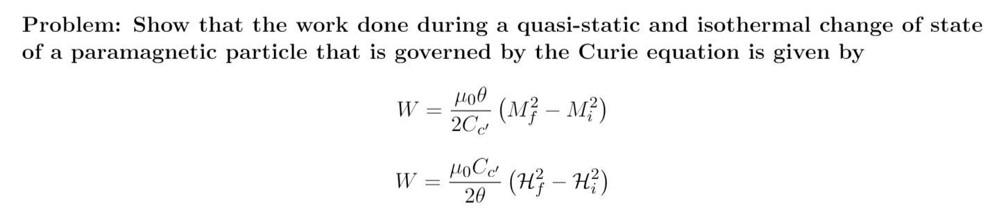 Solved Problem: Show that the work done during a | Chegg.com