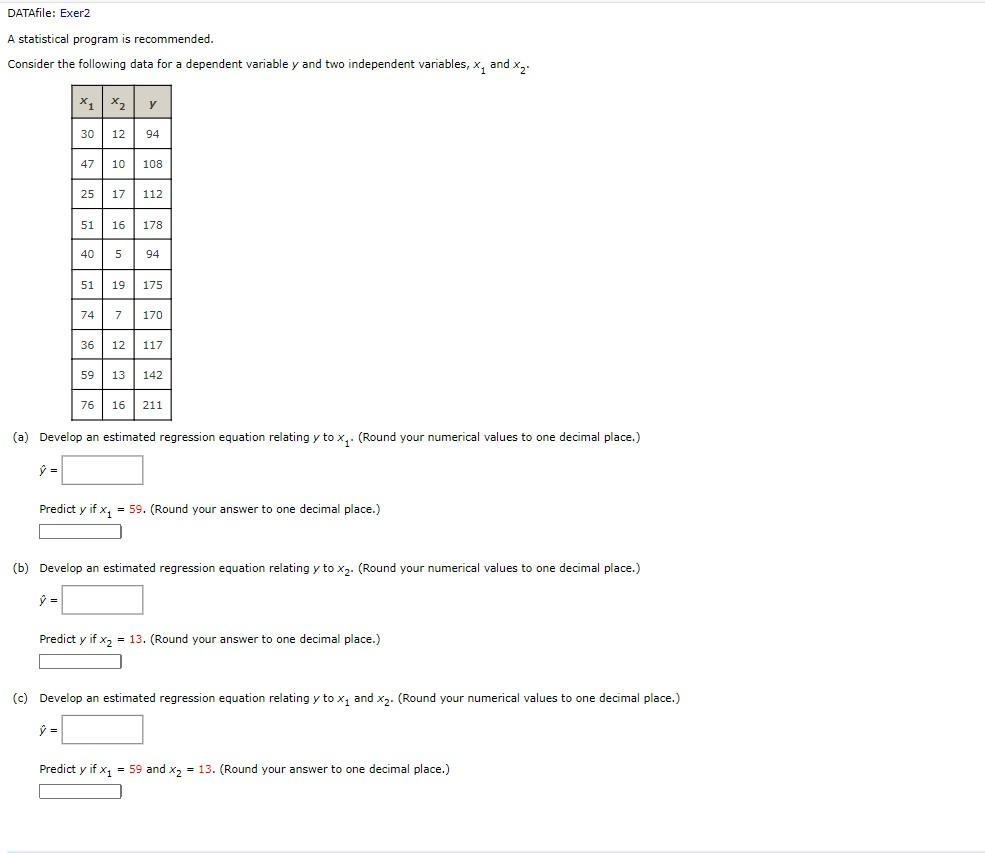 Solved A statistical program is recommended. Consider the | Chegg.com