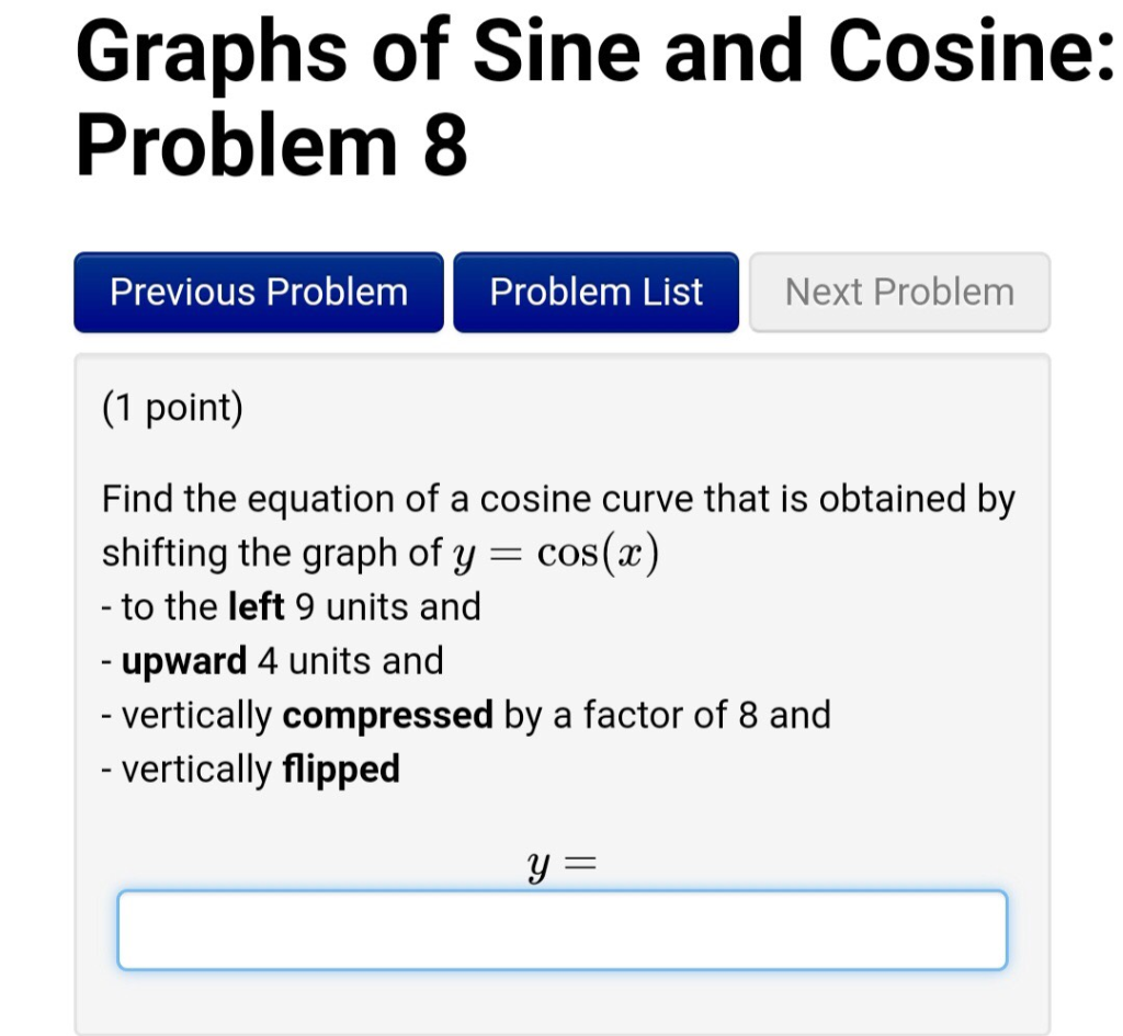 Solved Graphs of Sine and Cosine: Problem 8 Previous Problem | Chegg.com