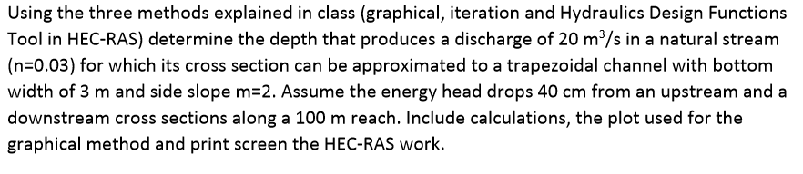 Instructions on how to use HEC RAS? Step-by-step | Chegg.com