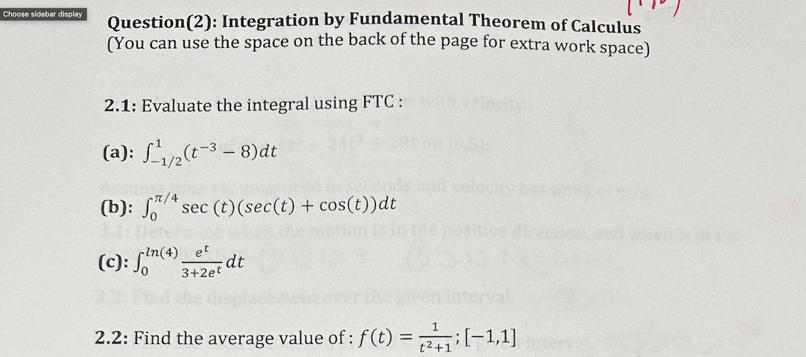 Solved Question(2): Integration by Fundamental Theorem of | Chegg.com