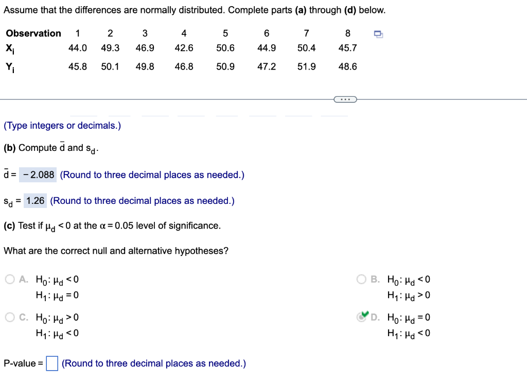 Solved Assume that the differences are normally distributed. | Chegg.com