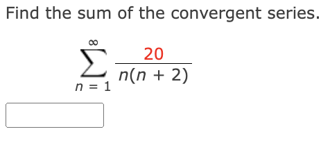 Solved Find the sum of the convergent series. \\[ | Chegg.com