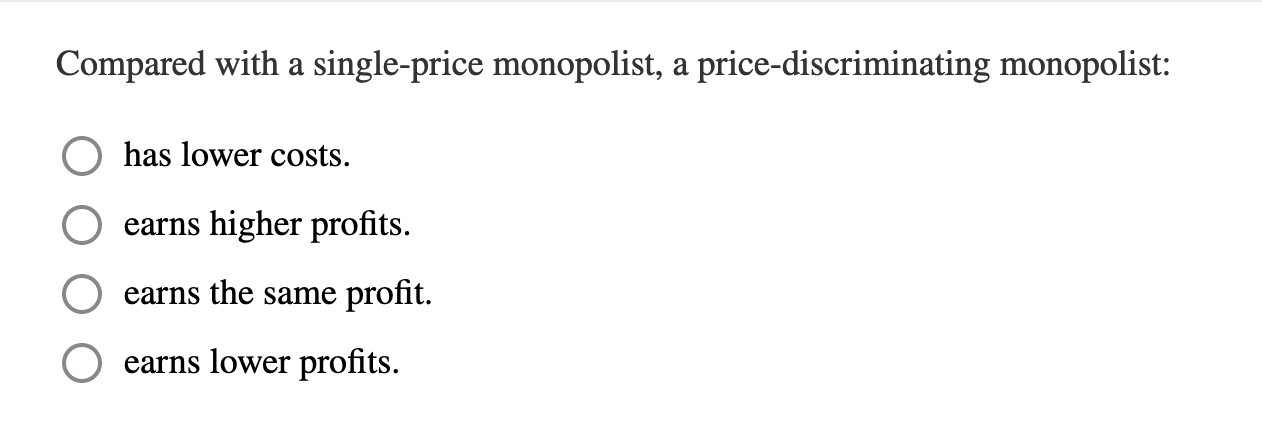 Solved Compared with a single-price monopolist, a | Chegg.com Solved Compared with a single-price monopolist, a | Chegg.com