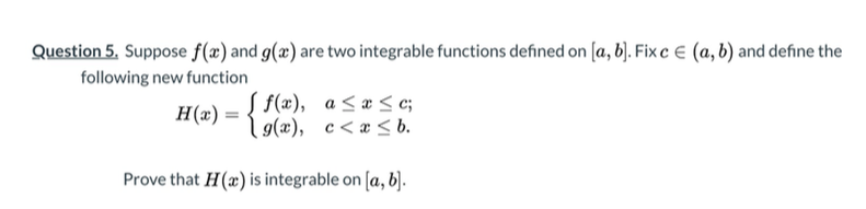 Solved Question 5. Suppose f(x) and g(x) are two integrable | Chegg.com
