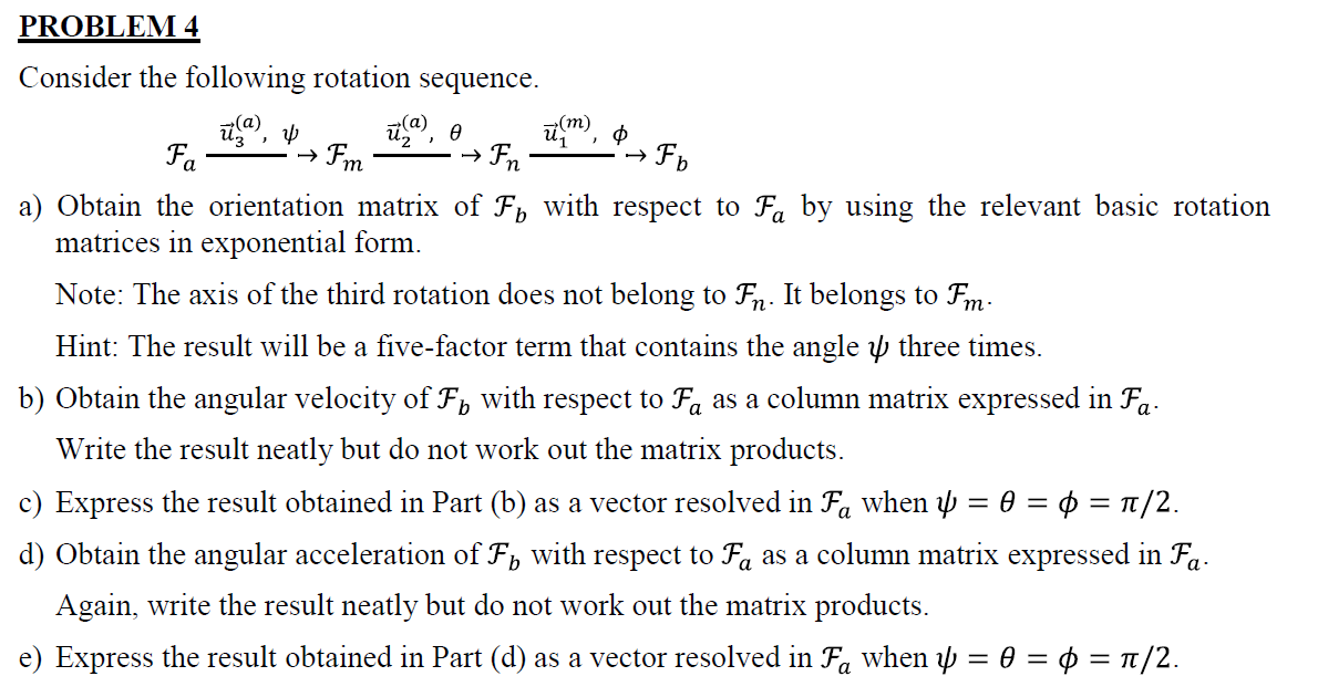 ūma), v ) PROBLEM 4 Consider the following rotation | Chegg.com