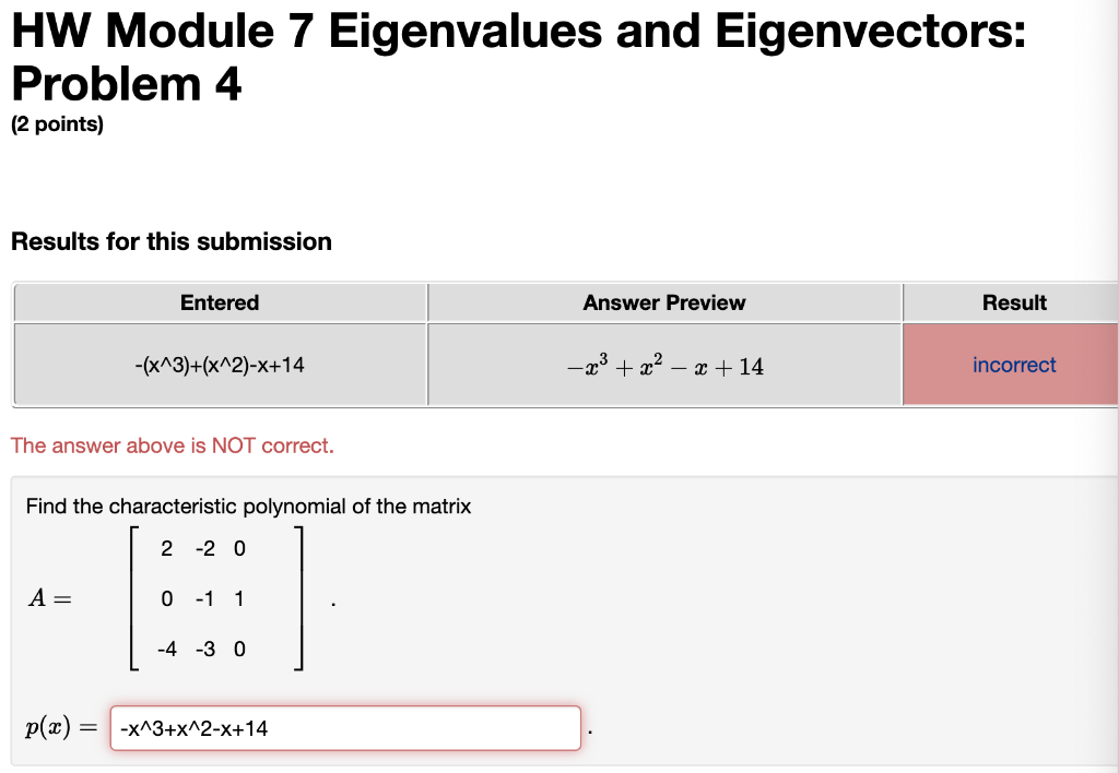 Solved HW Module 7 Eigenvalues and Eigenvectors: Problem 4 | Chegg.com