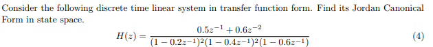 Consider the following discrete time linear system in | Chegg.com