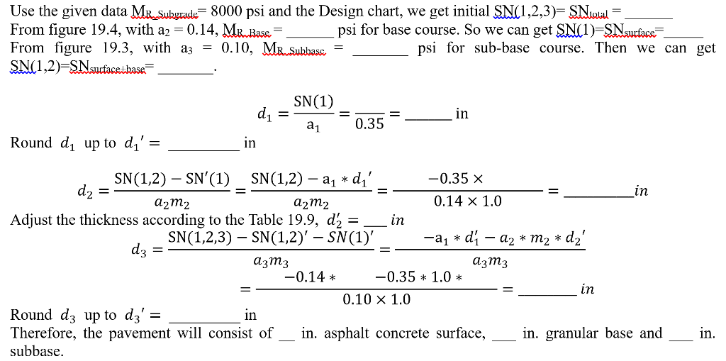Solved 2. (30) What is the structural number (SN) for the | Chegg.com