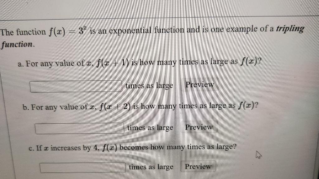 Solved The function f(x)=3x is an exponential function and | Chegg.com