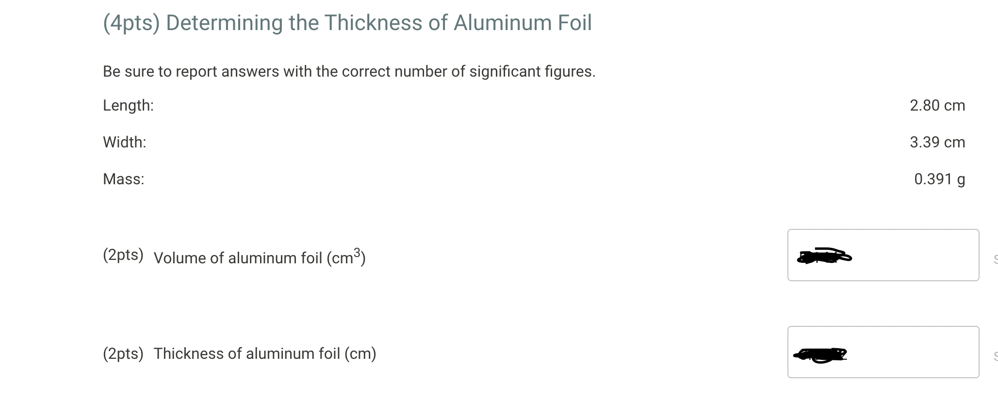 Solved (4pts) Determining the Thickness of Aluminum Foil Be | Chegg.com