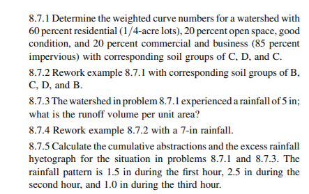 Solved 8.7.1 Determine the weighted curve numbers for a | Chegg.com