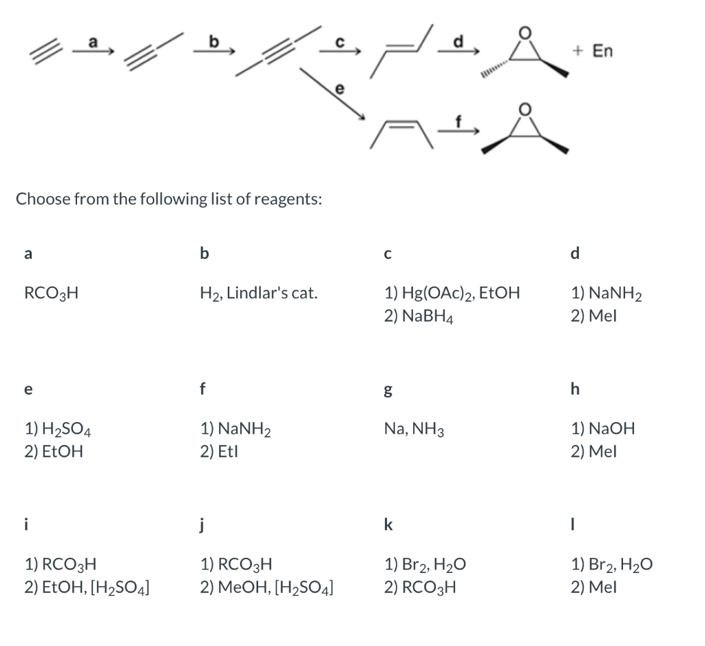 Solved d + En -Å Choose from the following list of reagents: | Chegg.com