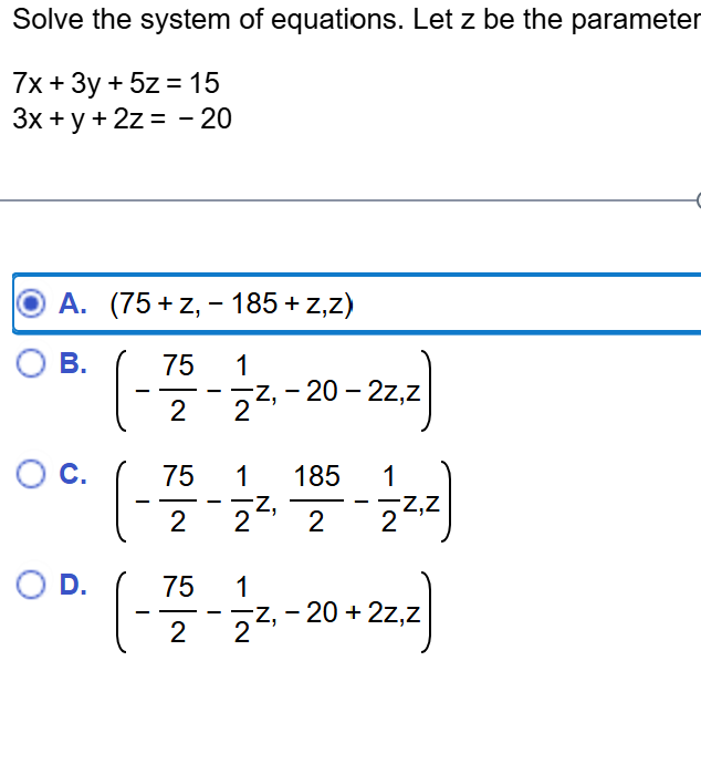 Solved Solve the system of equations. Let z ﻿be the | Chegg.com