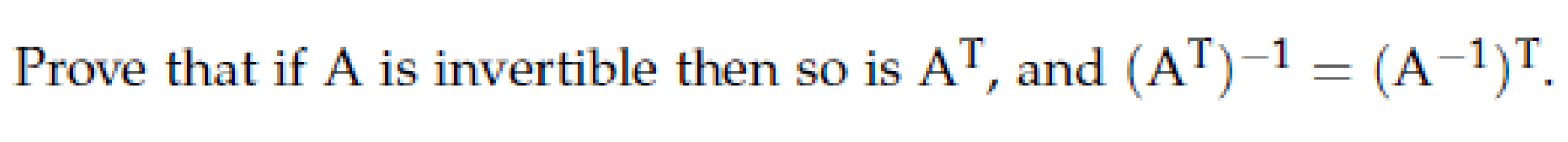 Solved Prove that if A is invertible then so is AT, and | Chegg.com