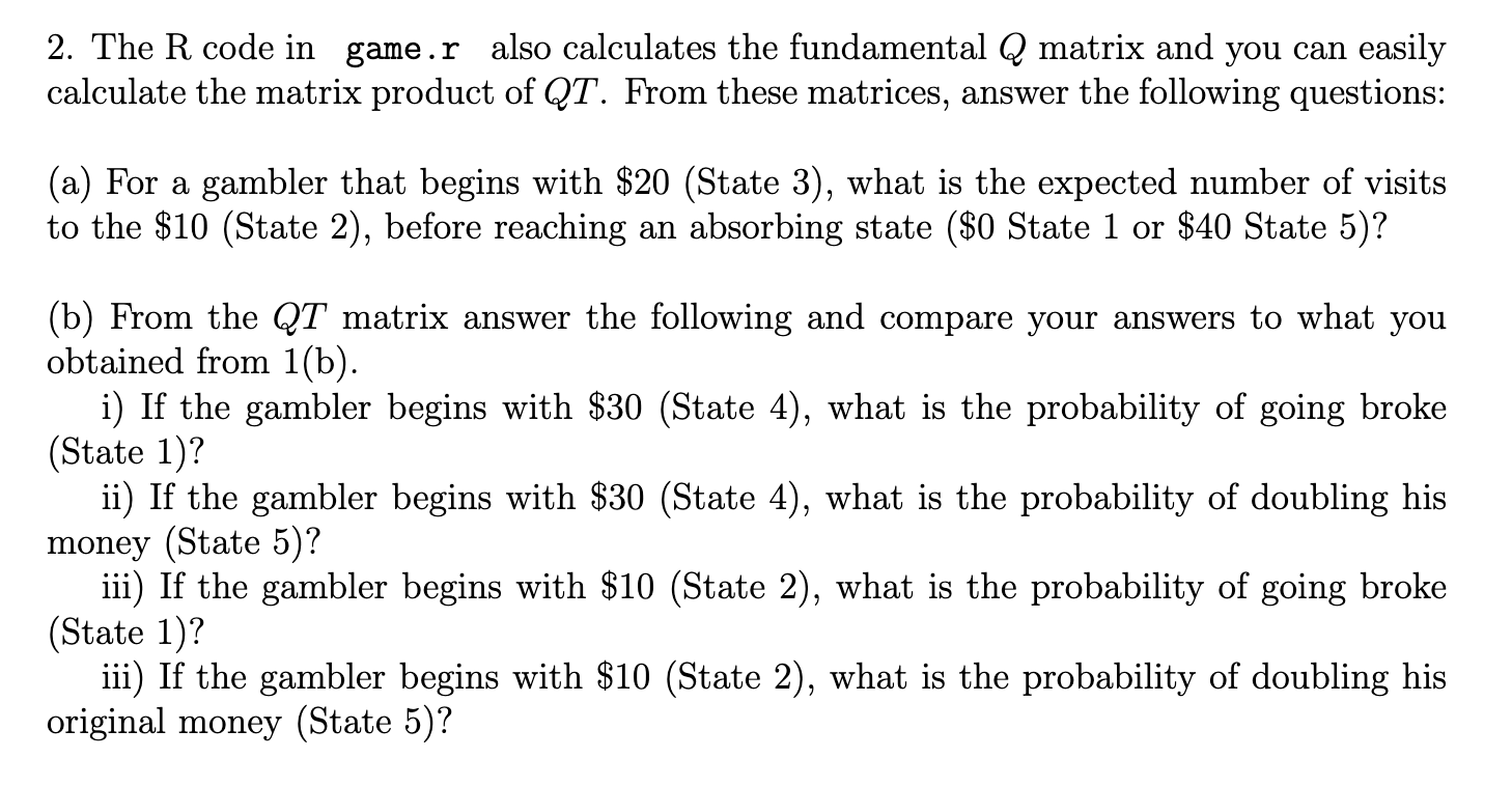 2. The R code in game.r also calculates the | Chegg.com