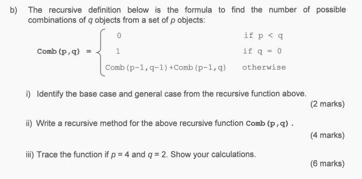 Solved b) The recursive definition below is the formula to | Chegg.com