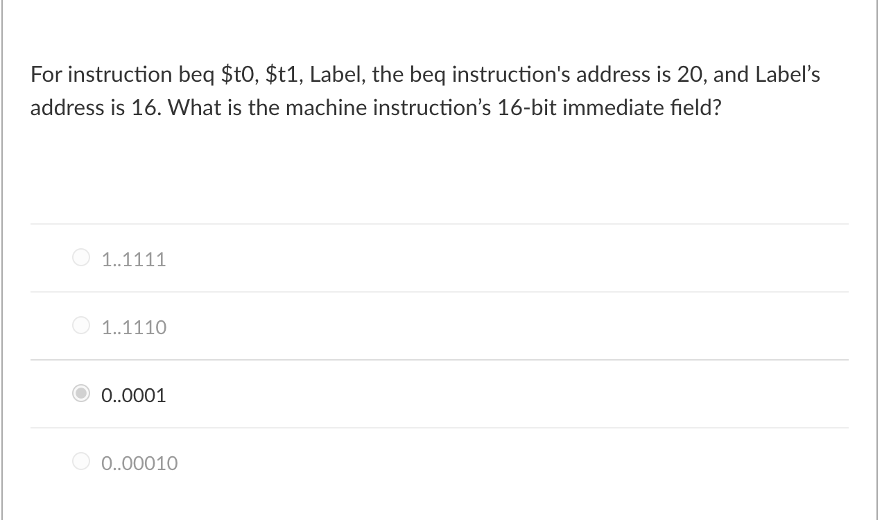Solved For instruction beq $t0, $t1, Label, the beq | Chegg.com