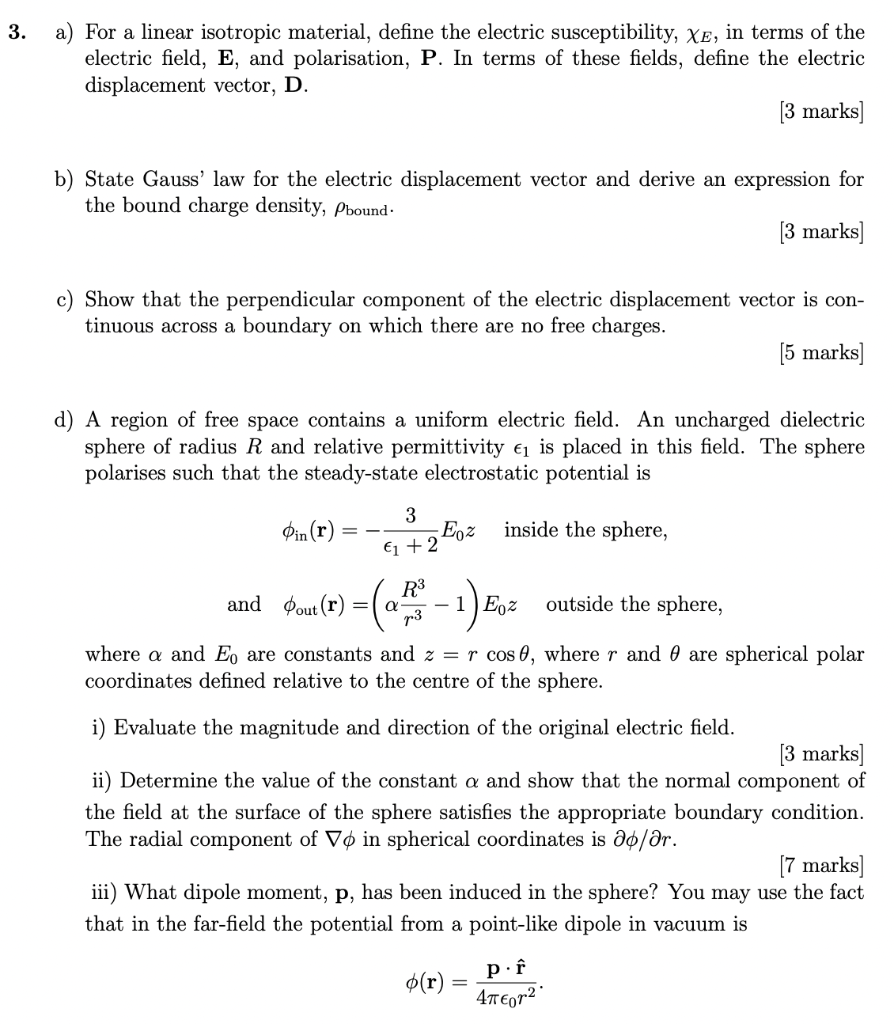 Solved 3. a) For a linear isotropic material, define the | Chegg.com