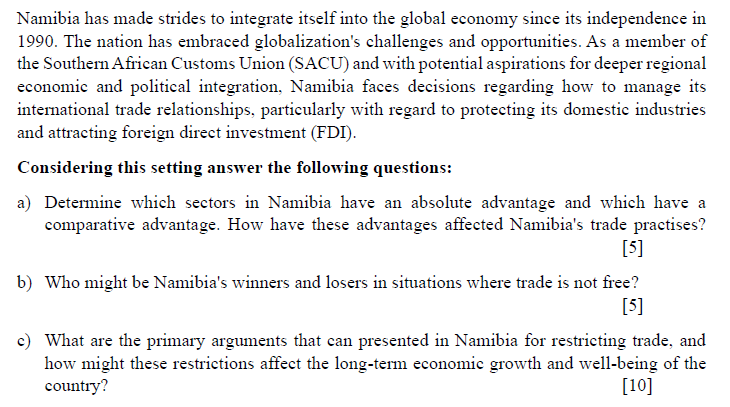 Solved Namibia has made strides to integrate itself into the | Chegg.com