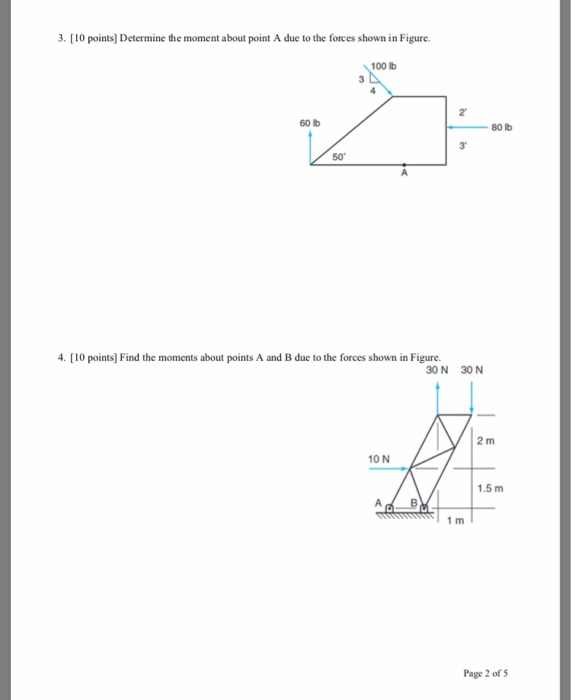 Solved 3. [10 points] Determine the moment about point A due | Chegg.com
