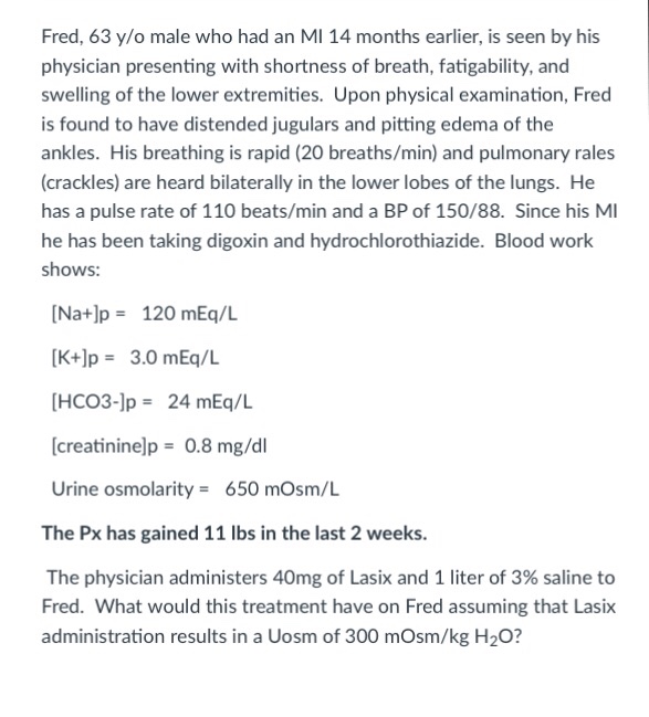 Find osmolarity it urine to calculate exactly how | Chegg.com
