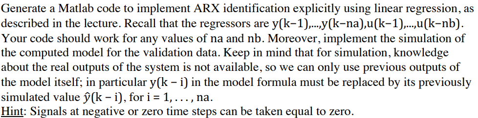 Solved Generate a Matlab code to implement ARX | Chegg.com