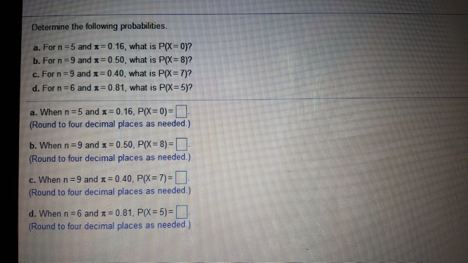 Solved Determine the following probabilities a. For n-5 and | Chegg.com