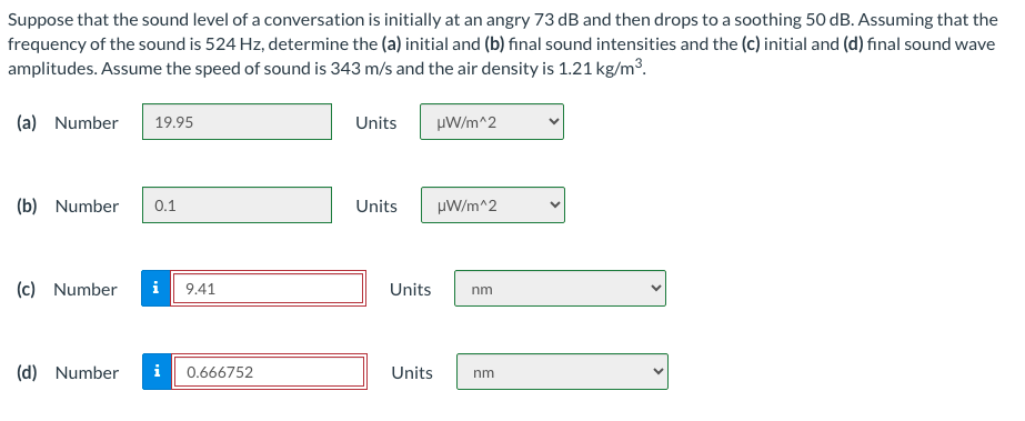 Solved Suppose that the sound level of a conversation is | Chegg.com