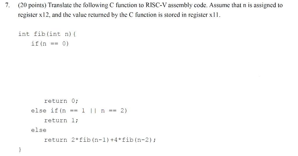 7. (20 points) Translate the following C function to | Chegg.com