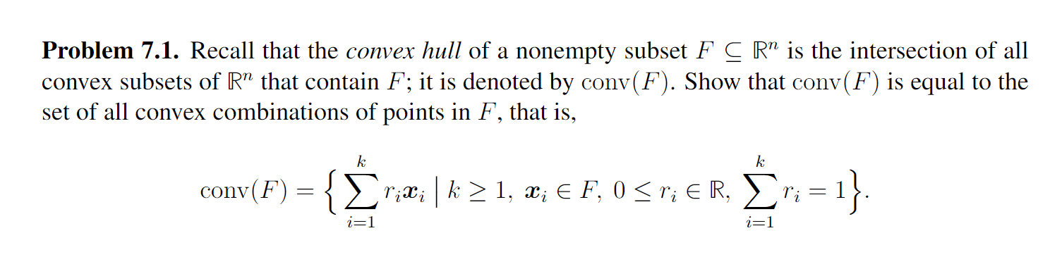 Solved Problem 7.1. Recall that the convex hull of a | Chegg.com