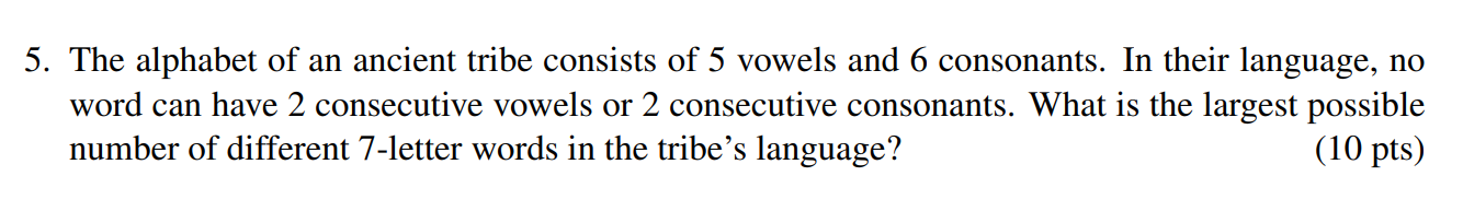 Solved 5. The alphabet of an ancient tribe consists of 5 | Chegg.com