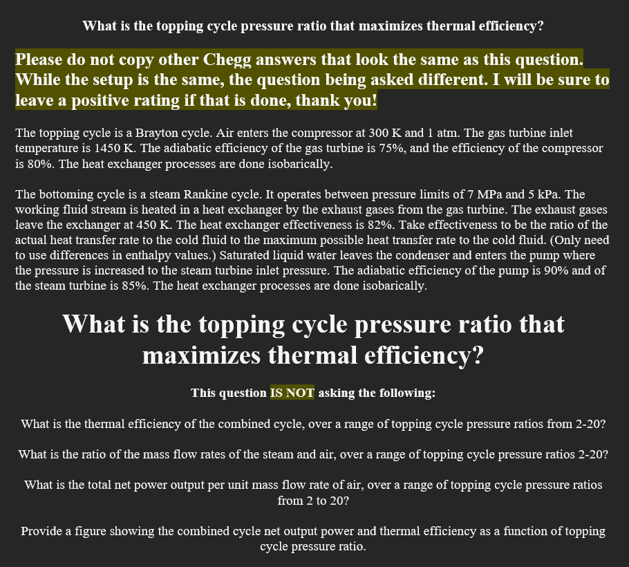 Solved What is the topping cycle pressure ratio that | Chegg.com