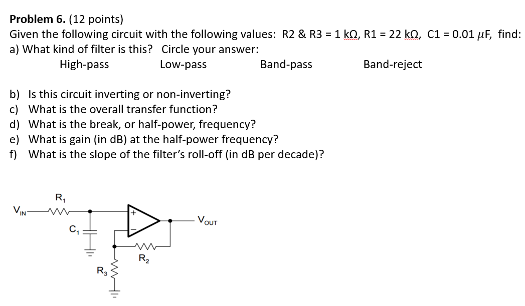 Solved Problem 6. (12 points) Given the following circuit | Chegg.com