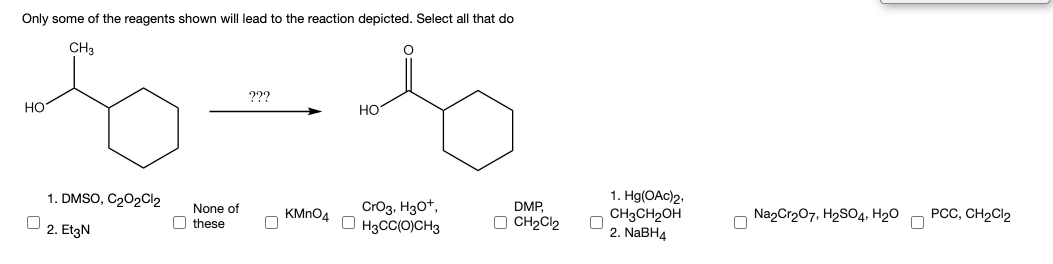 Solved Only some of the reagents shown will lead to the | Chegg.com