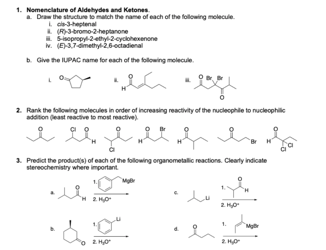 Solved 1. Nomenclature of Aldehydes and Ketones. a. Draw the | Chegg.com