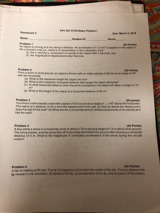 Solved PHY 201-01/03 Basic Physics Homework 3 Name: Problem | Chegg.com