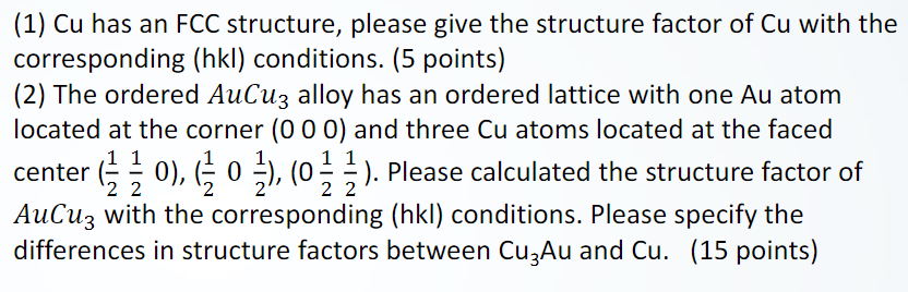 Solved (1) Cu has an FCC structure, please give the | Chegg.com