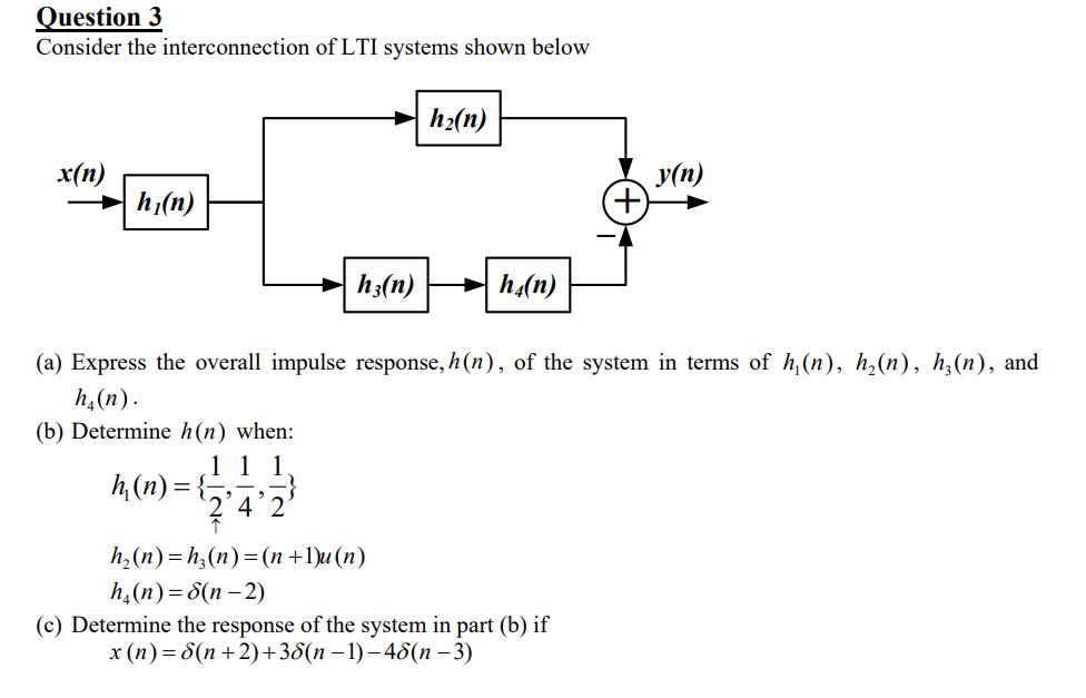 Solved Question 3 Consider the interconnection of LTI | Chegg.com