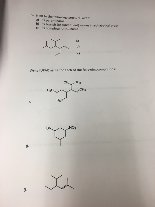 Solved Next to the following structure, write: Its parent | Chegg.com