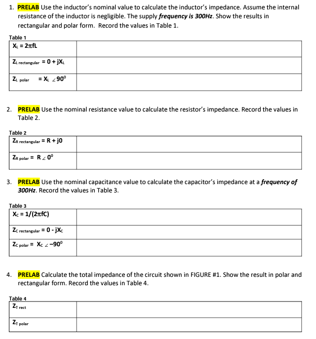 Solved 1. PRELAB Use the inductor's nominal value to | Chegg.com