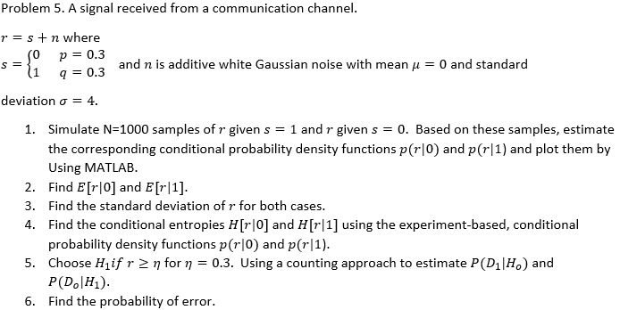 Solved Problem 5. A signal received from a communication | Chegg.com