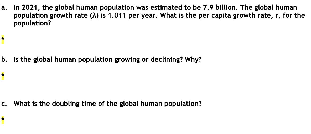 a. In 2021, the global human population was estimated | Chegg.com