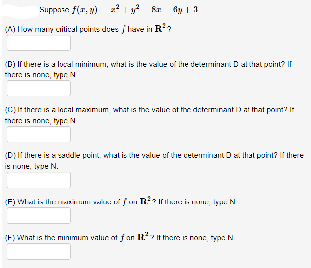 Solved Suppose f(x,y)=x2+y2−8x−6y+3 (A) How many critical | Chegg.com