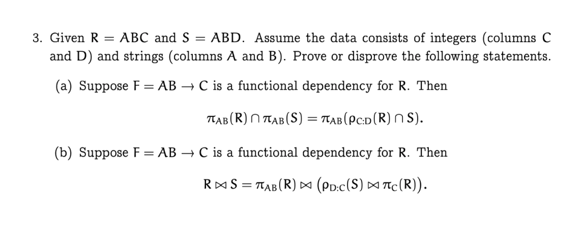 Solved 3. Given R. = ABC and S ABD. Assume the data consists | Chegg.com