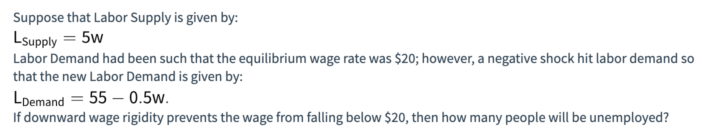Solved Suppose that Labor Supply is given by: Lsupply = 5w | Chegg.com
