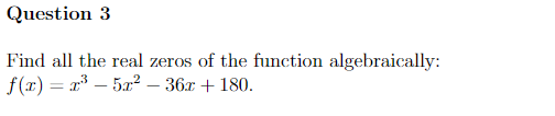 Solved Find all the real zeros of the function | Chegg.com