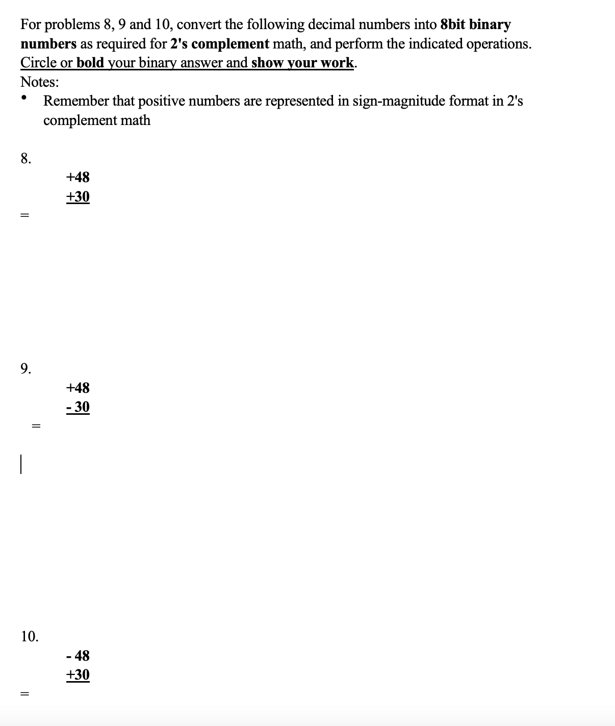 For problems 8,9 and 10, convert the following | Chegg.com